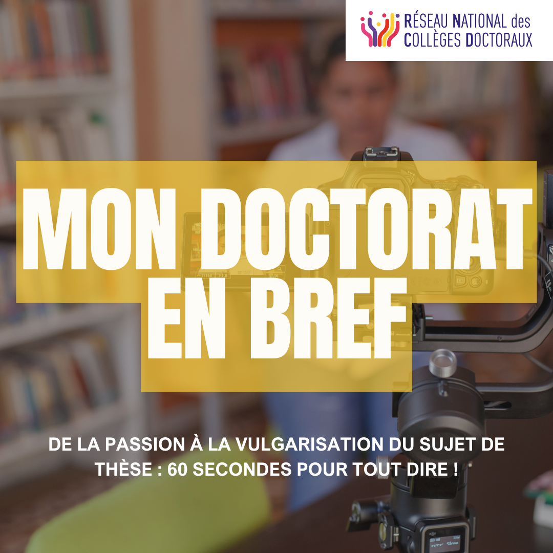 "Mon doctorat en bref": participez à une série de vidéos pour faire ...